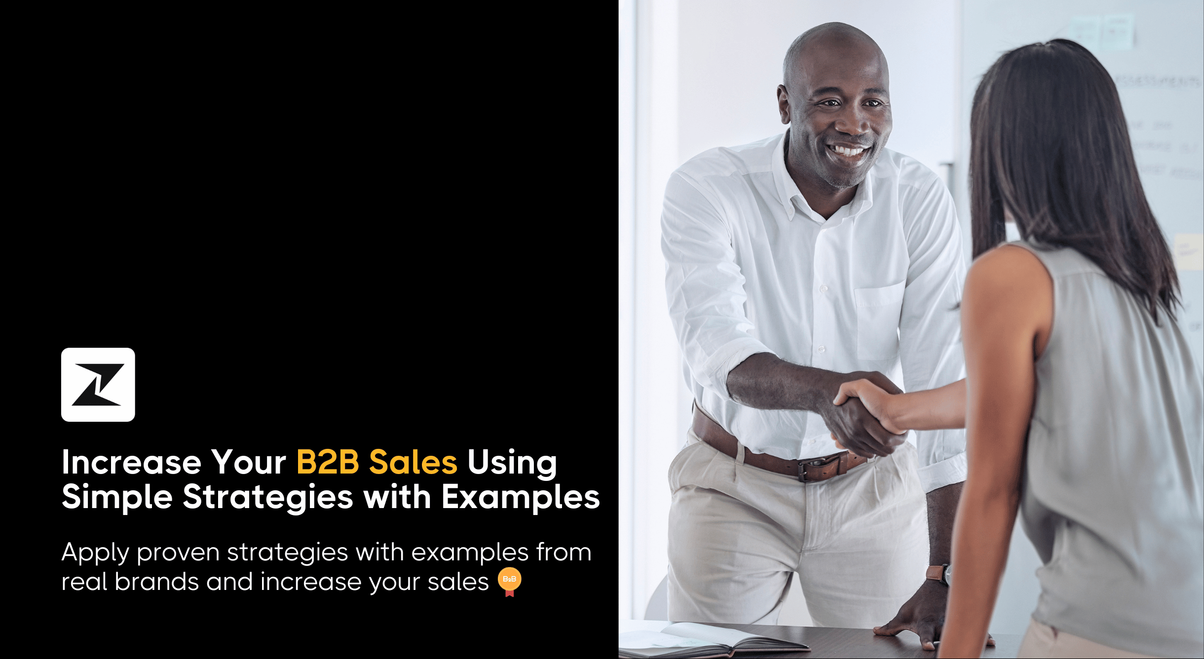 How to Increase B2B Sales: 11 Ways & Tactics with Examples